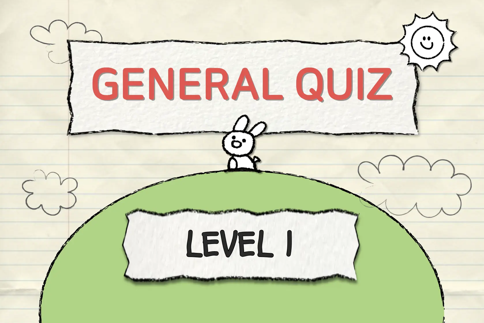 General Knowledge Test Level 1 Try your hand at the easiest questions!